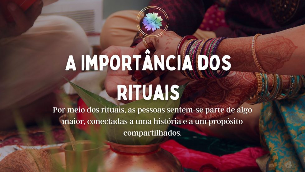 A Importância dos Rituais - Affectum