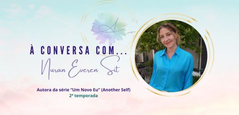 À CONVERSA COM NURAN EVREN SIT - 2ª Temporada - Affectum