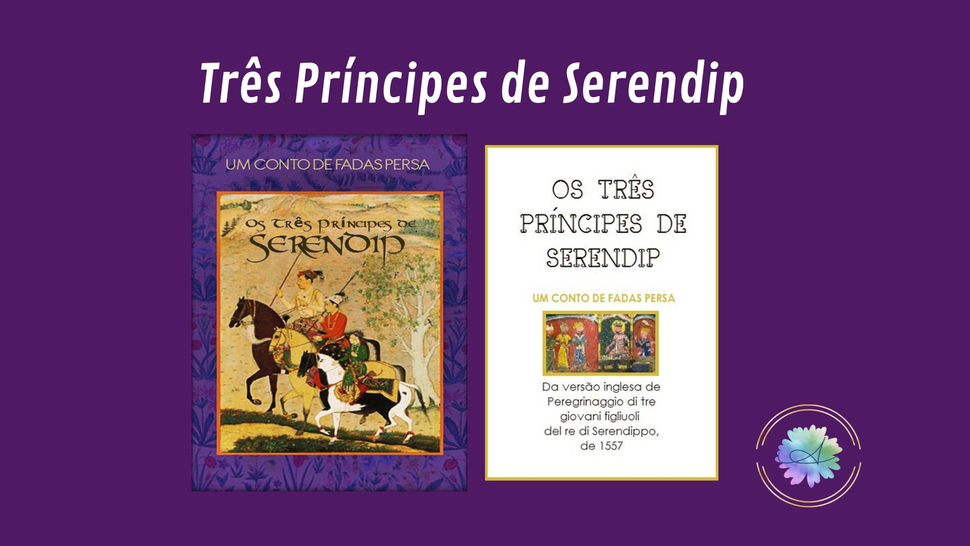 Três Príncipes de Serendip - Affectum