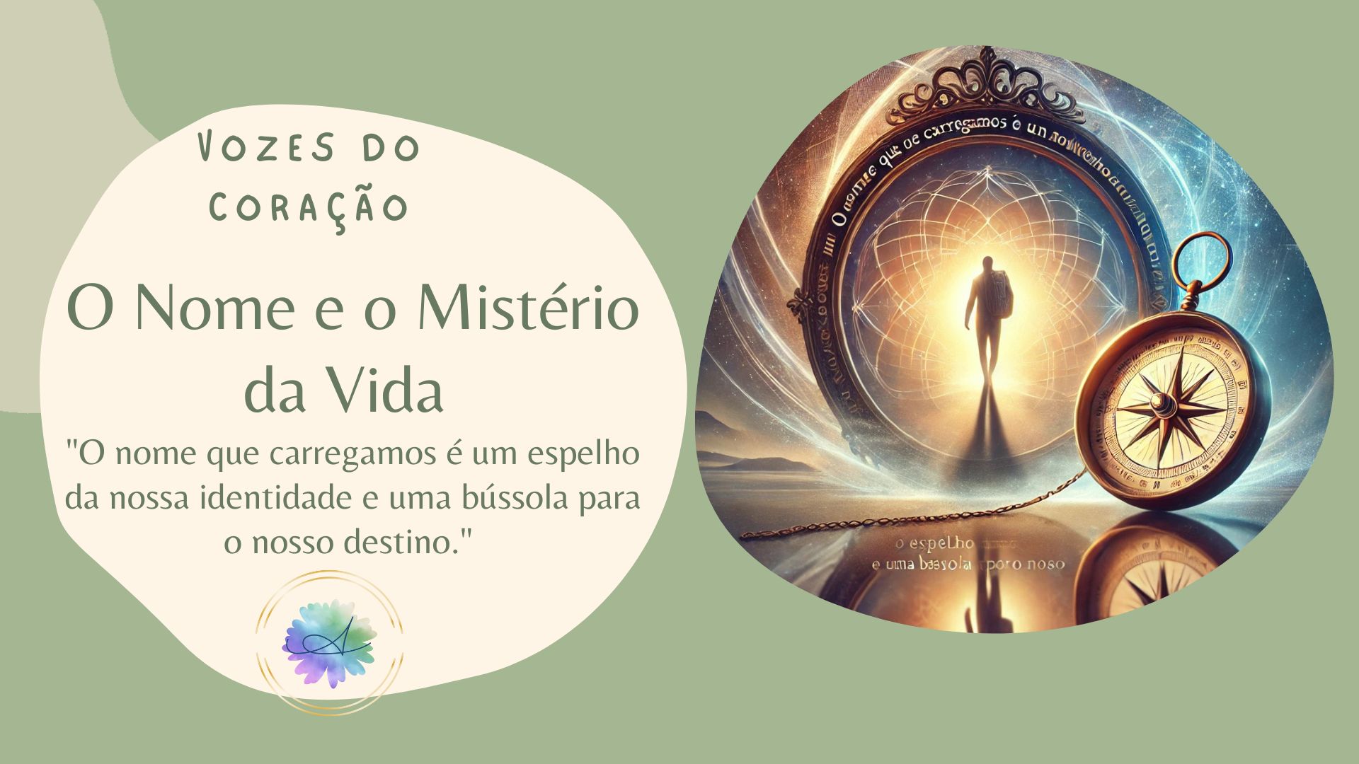 O NOME E O MISTÉRIO DA VIDA - Affectum